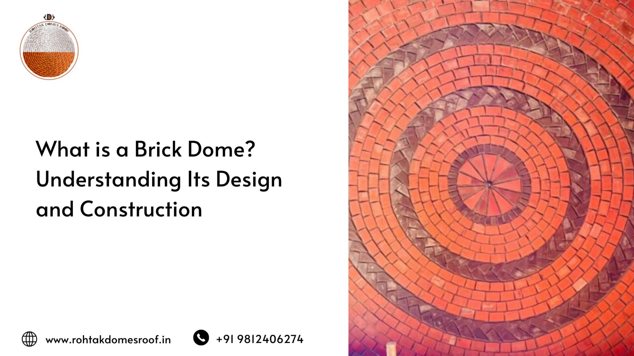 What is a Brick Dome? Understanding Its Design and Construction